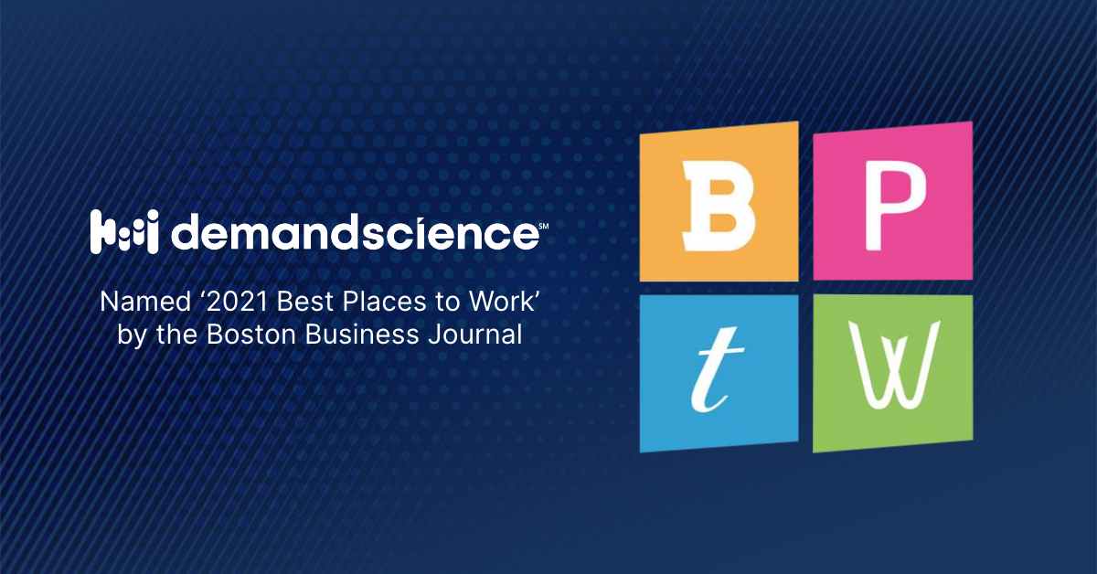 Demand Science Named a '2021 Best Places to Work' Company by the Boston ...