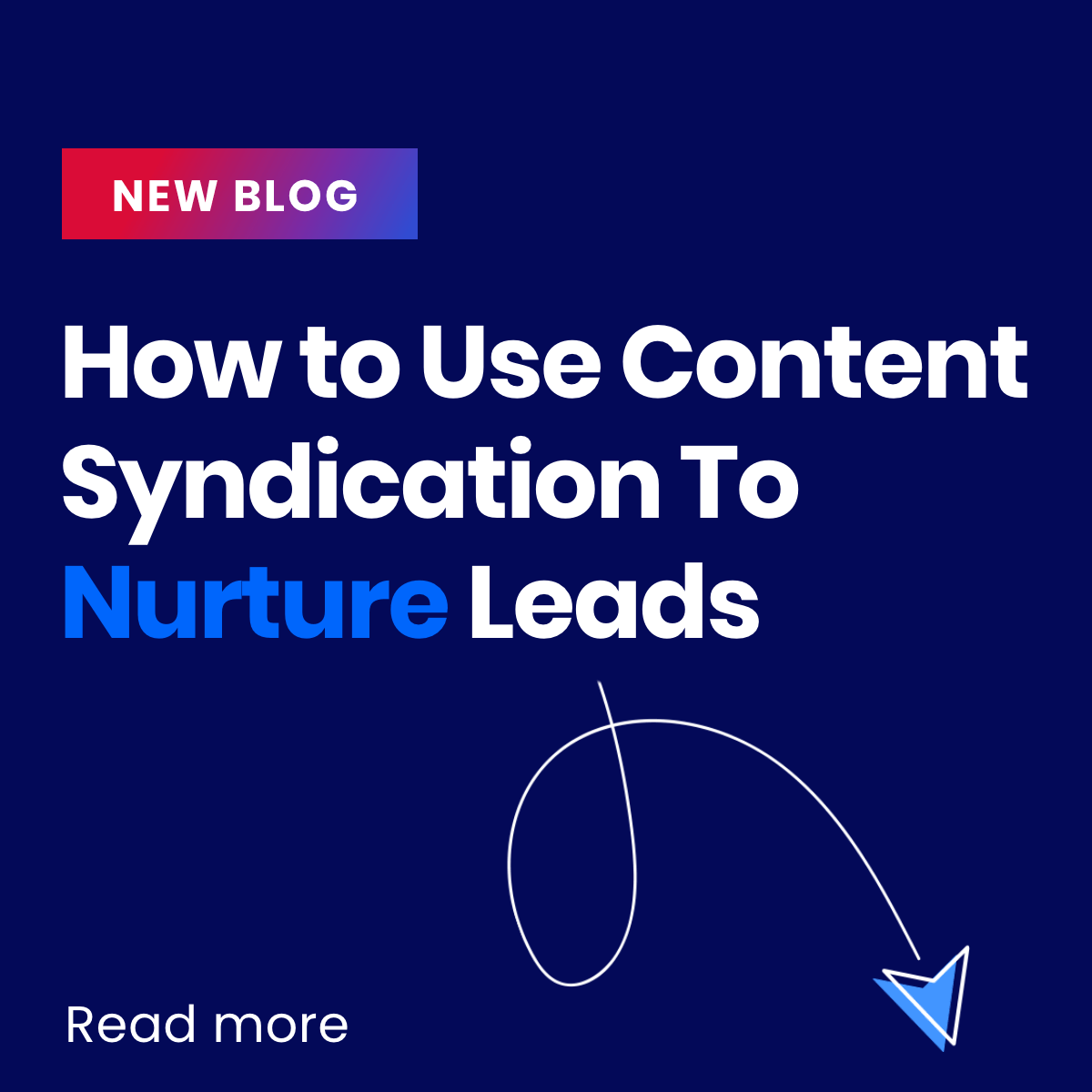NurturingLeads from Content Syndication - DemandScience