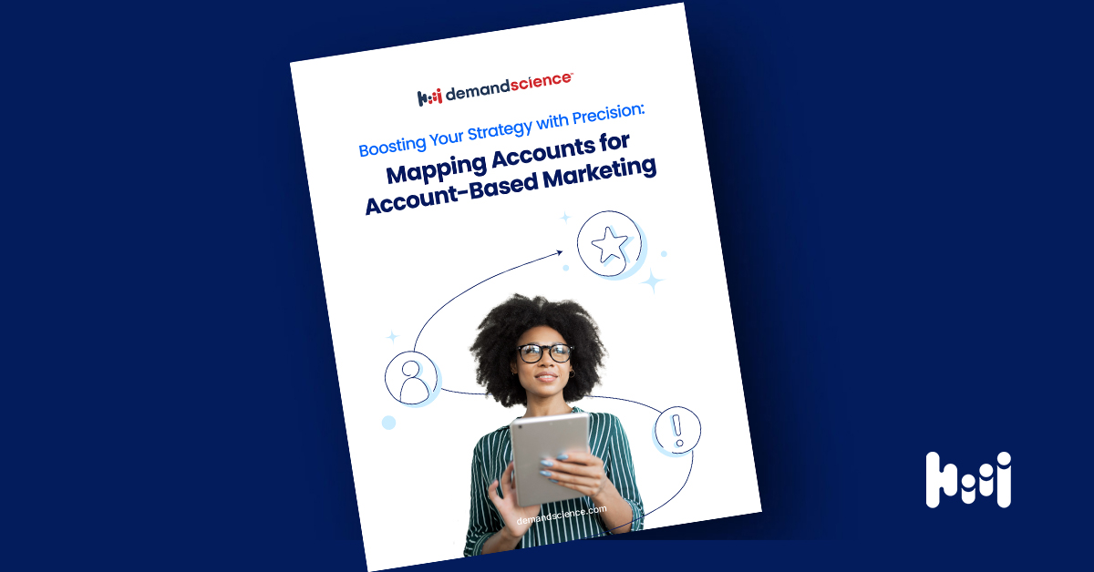 Mapping Accounts for Greater ABM Success - DemandScience